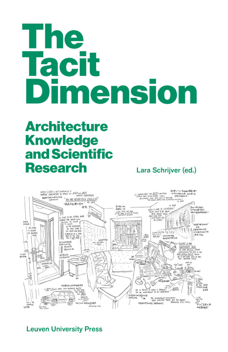 The Tacit Dimension: Architecture Knowledge and Scientific Research – TACK